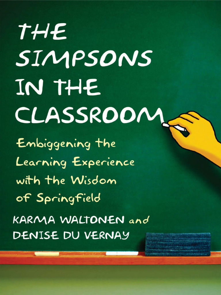 The Simpsons in The Classroom - Embiggening The Learning Experience ...