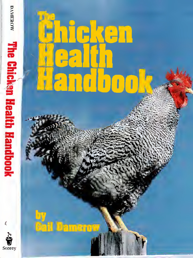 The Chicken Health Handbook, 1994. | PDF | Chicken | Domesticated Animals