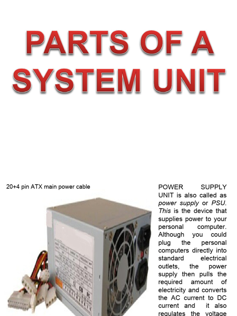 Parts of System Unit | PDF | Hard Disk Drive | Office Equipment