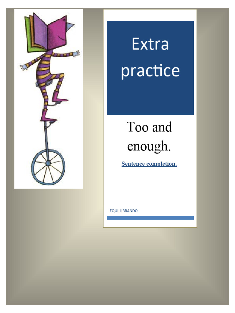 Too Adjective Not Adjective Enough | PDF
