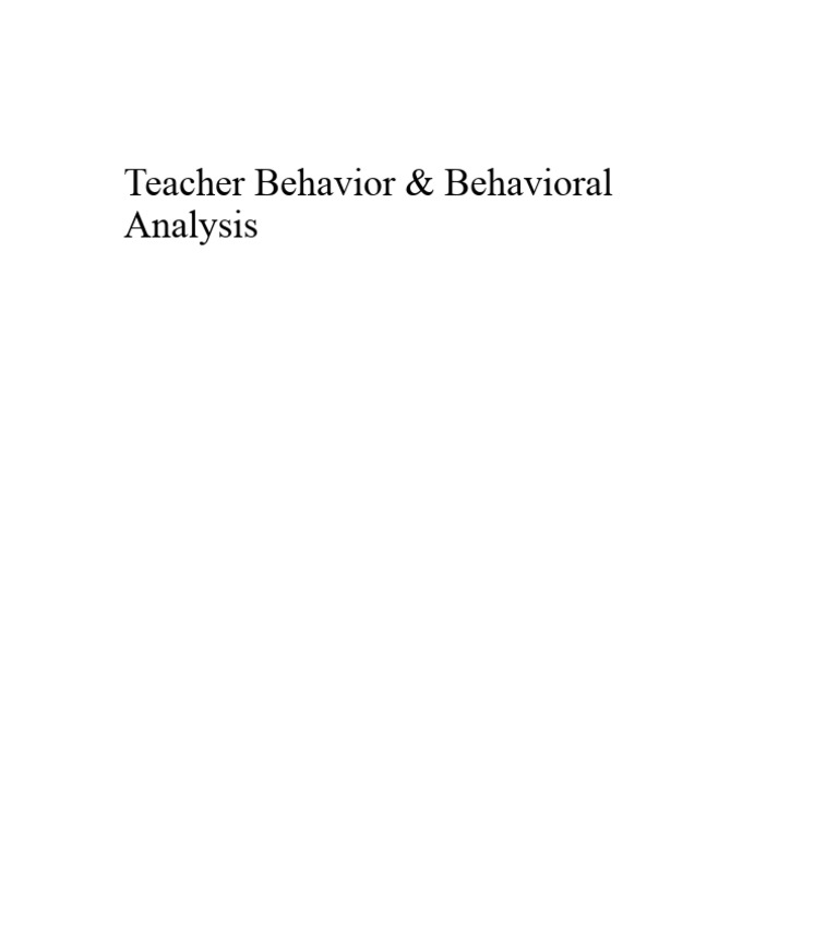 Teacher Behavior & Behavioral Analysis | PDF | Self-Improvement | Science & Mathematics