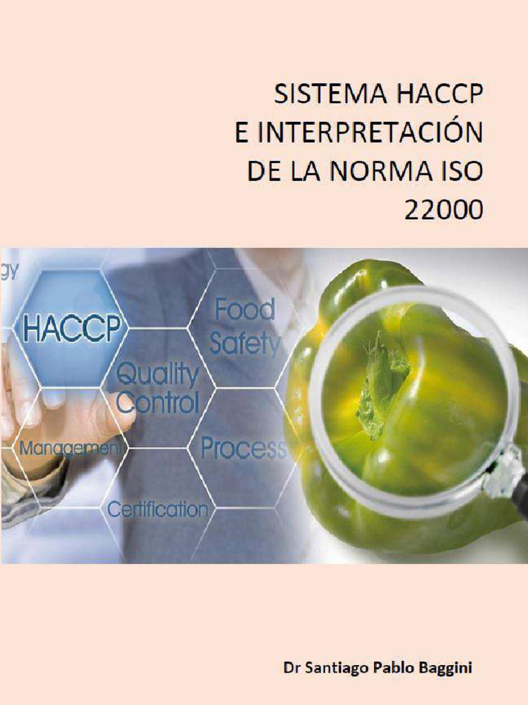 Baggini Santiago Pablo - Sistema H A C C P E Interpretacion de La Norma I S O 22000 | PDF ...