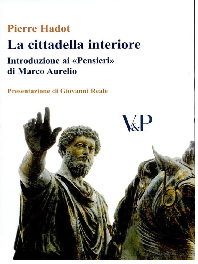 La Cittadella Interiore. Introduzione Ai Pensieri Di Marco Aurelio ...