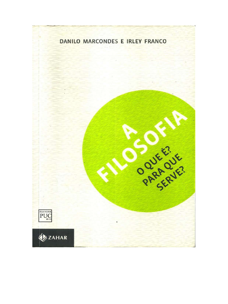 A FILOSOFIA - O QUE É E PARA QUE SERVE. | PDF A FILOSOFIA - O QUE É E PARA QUE SERVE. | PDF