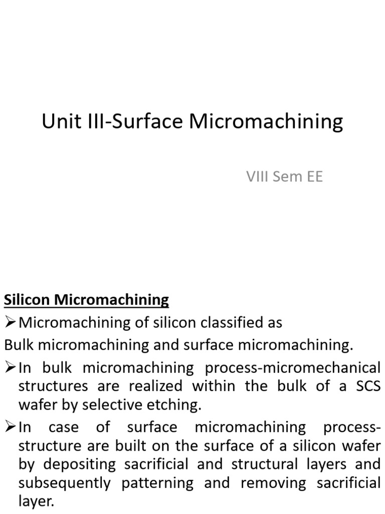 Unit Iii-Surface Micromachining | Download Free PDF | Photolithography ...