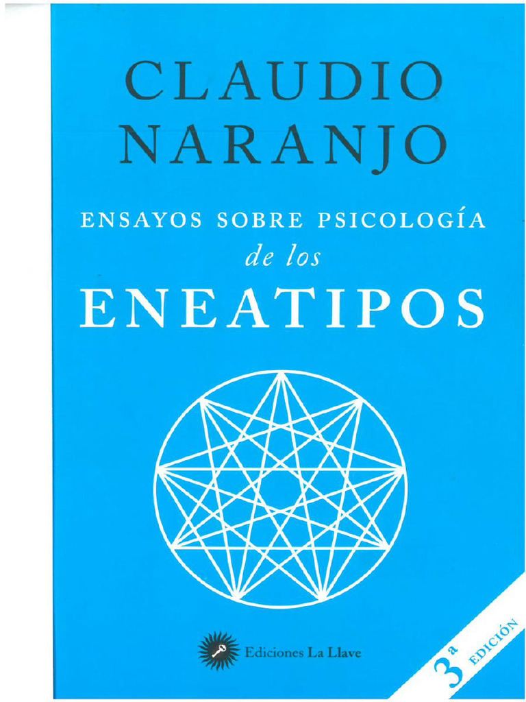 Ensayos Sobre Psicologia de Los Eneatipos - Claudio Naranjo | PDF