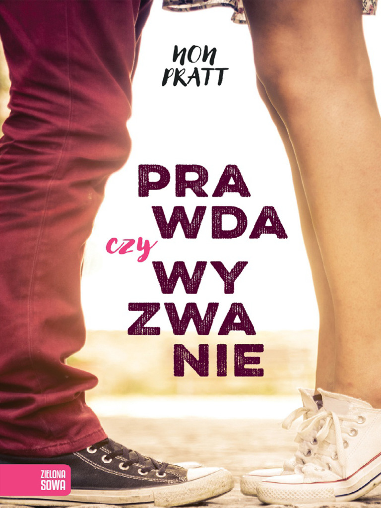 Non Pratt - Prawda Czy Wyzwanie | PDF