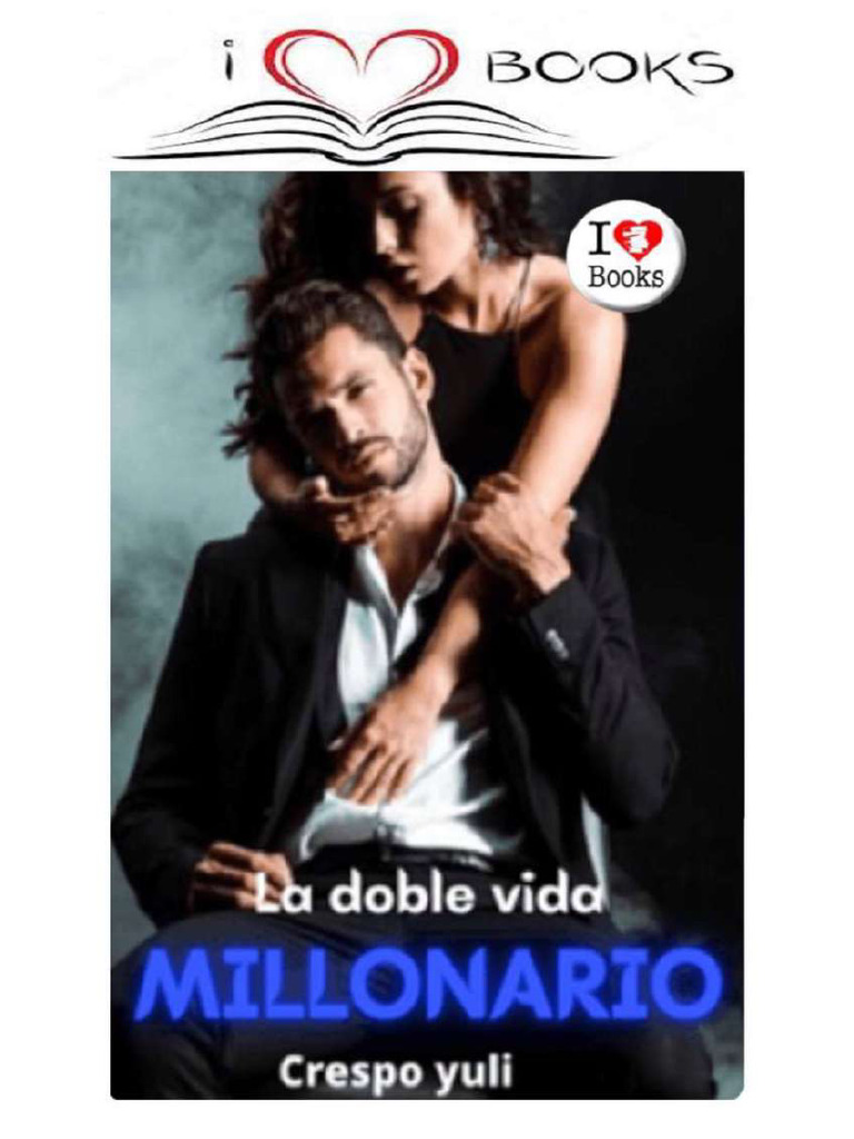 La Doble Vida Del Millonario-Crespo Yuli | PDF