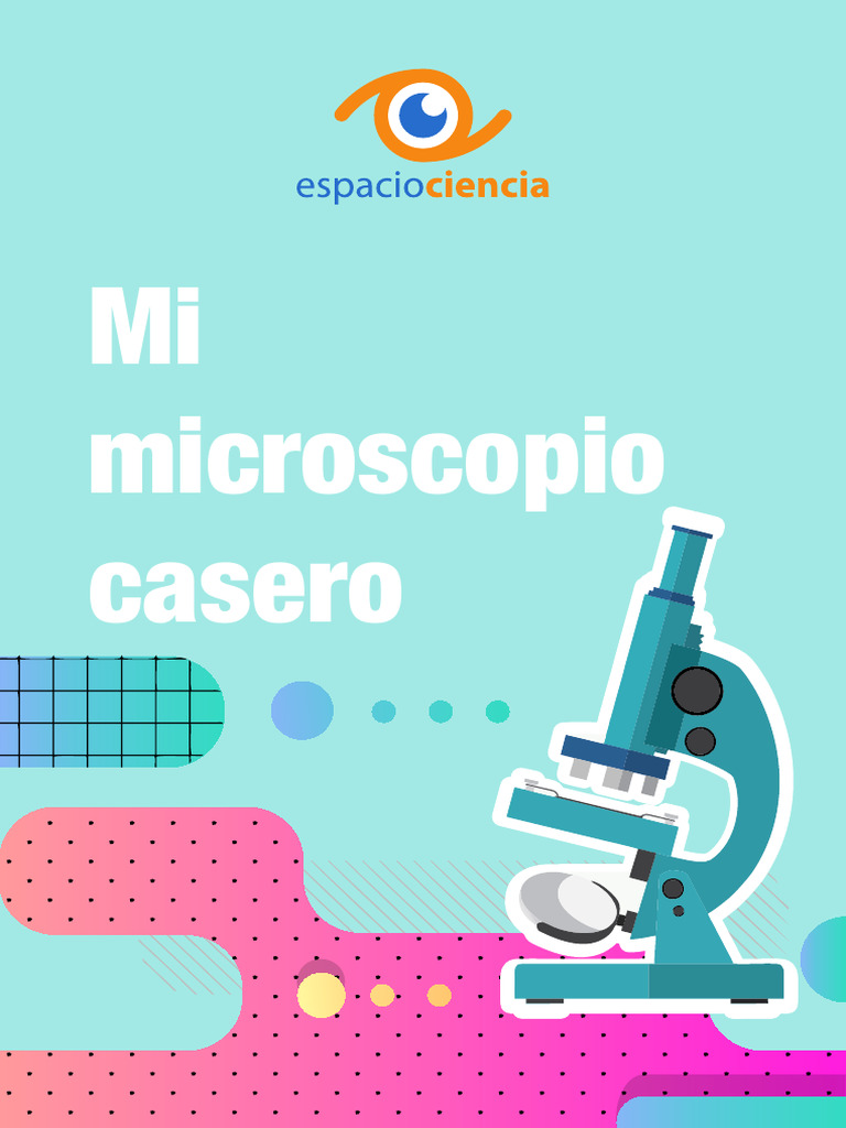 Procedimiento para Hacer Un Microscopio Casero | PDF | Ligero | Olas