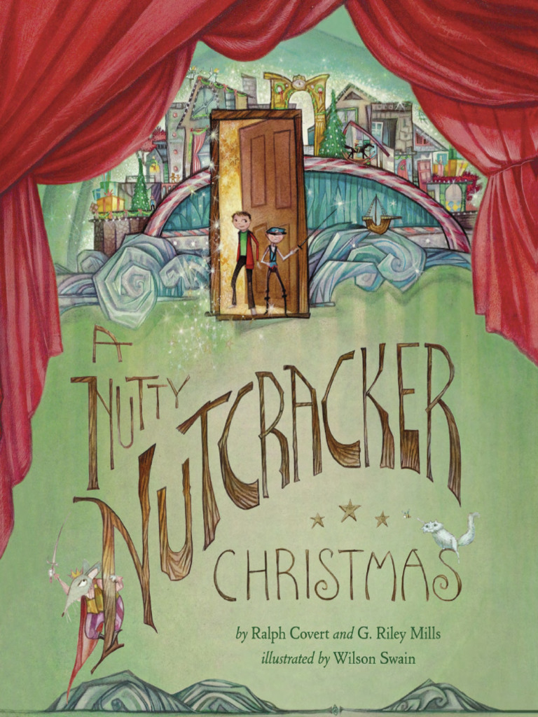 A Nutty Nutcracker Christmas | PDF