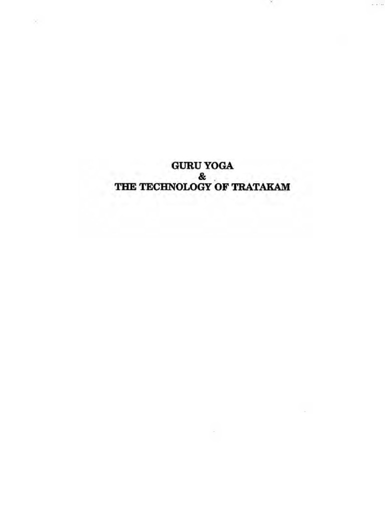Guru Yoga and The Technology of The Tratakum | PDF