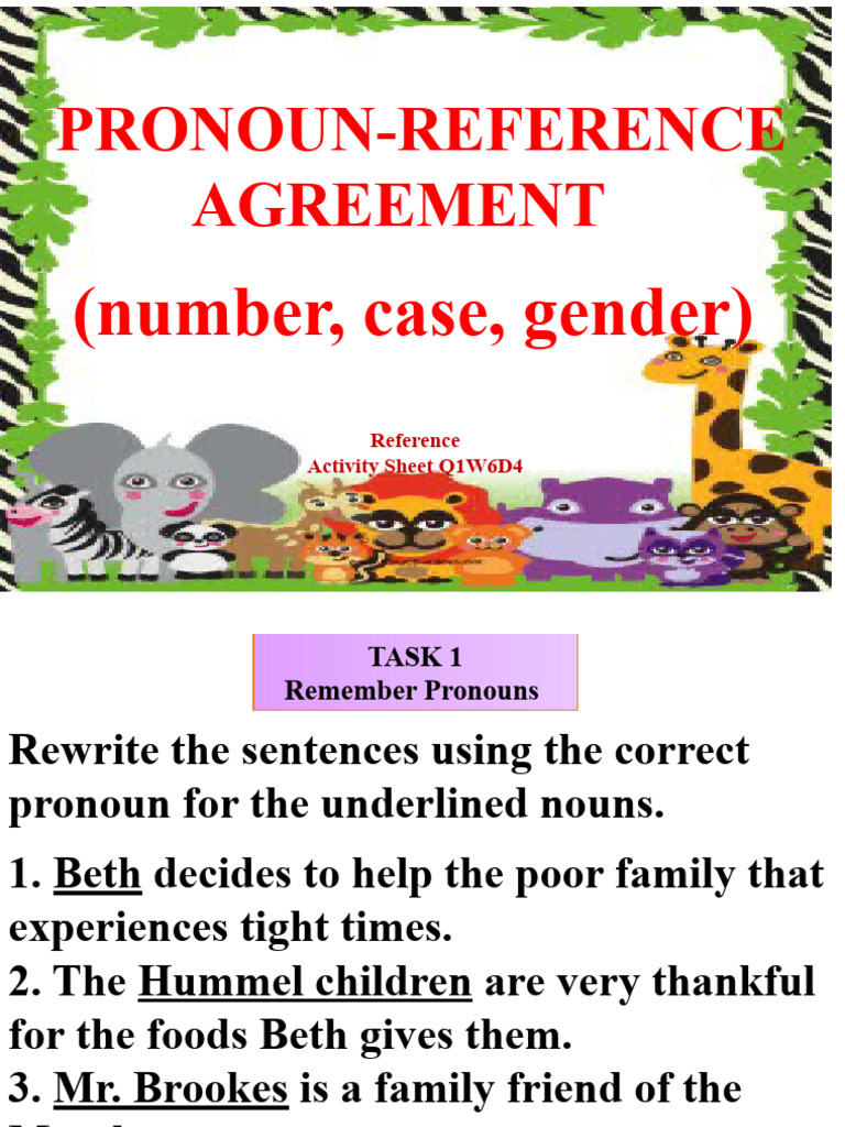 Pronoun-Reference Agreement: (Number, Case, Gender) | PDF | Noun | Verb