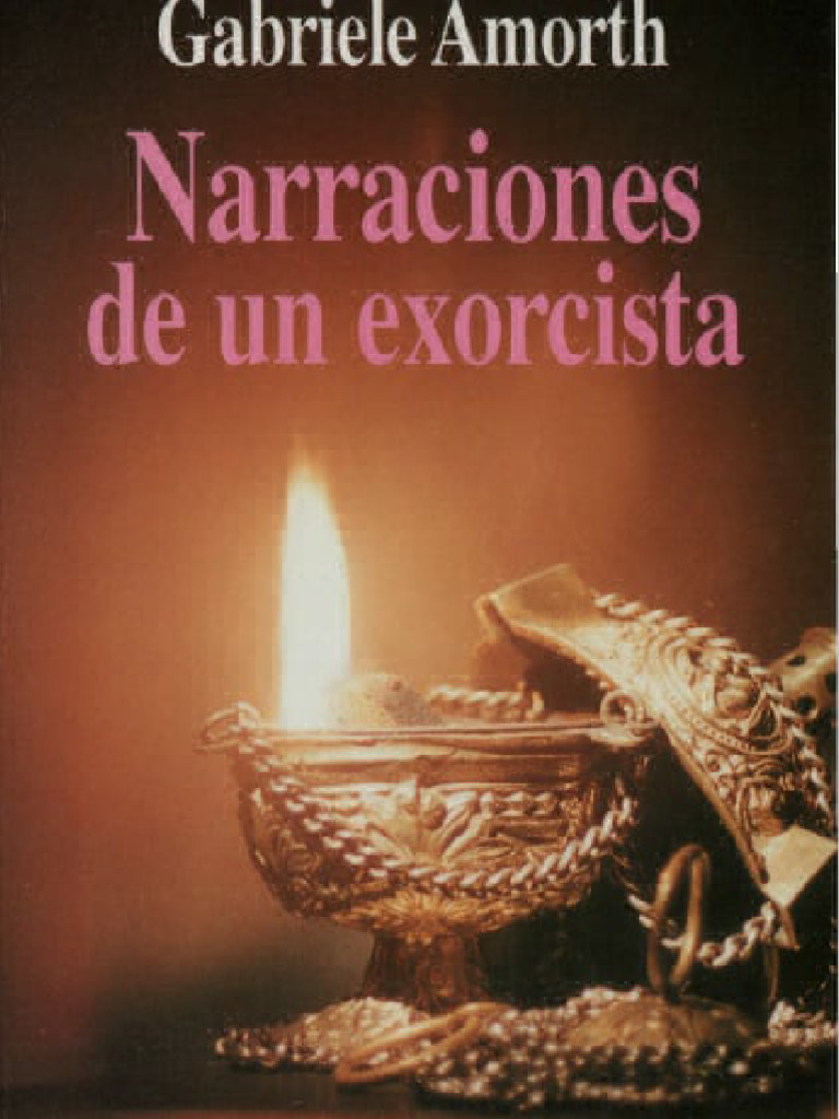 Narraciones de Un Exorcista - Gabriele Amorth, Padre | PDF | Demonios ... Narraciones de Un Exorcista - Gabriele Amorth, Padre | PDF | Demonios ...