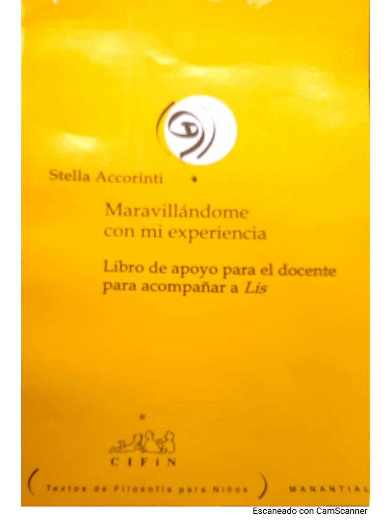 Accorinti, S - Maravillándome Con Mi Experiencia. Libro de Apoyo Al Docente para Acompañar A Lis ...