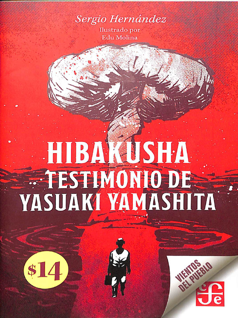 Hibakusha. Testimonio de Yasuaki Yamashita. Sergio Fernandez | PDF
