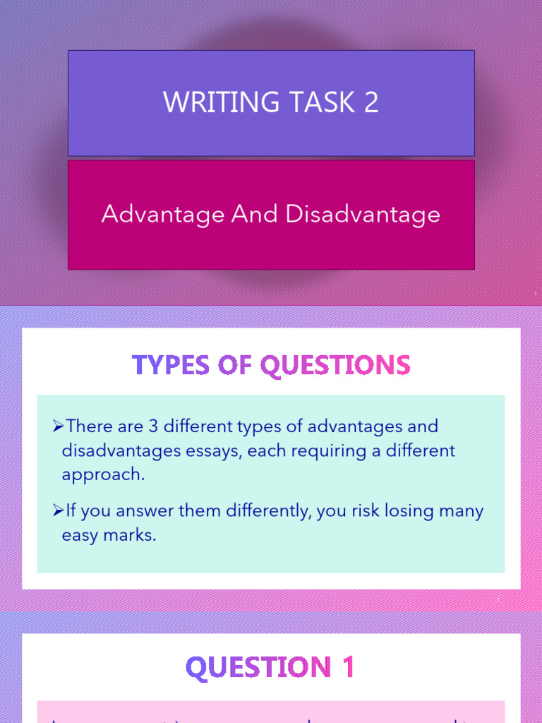 Week 4 Writing Task 2 - Advantage and Disadvantage | PDF ... Week 4 Writing Task 2 - Advantage and Disadvantage | PDF ...
