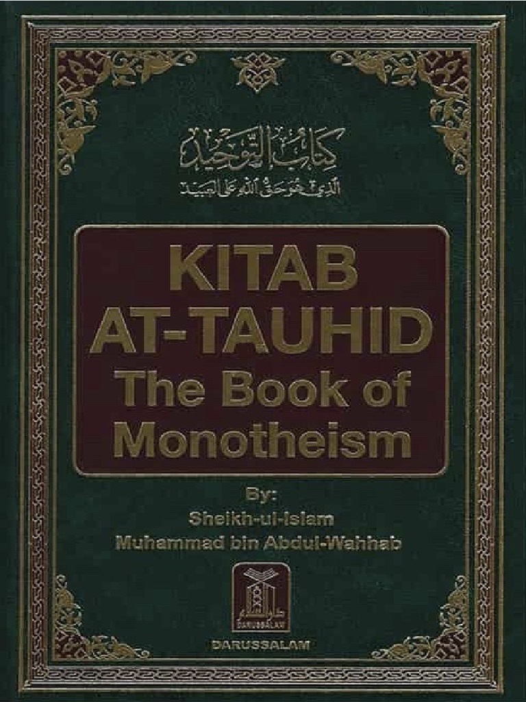 Kitab at Tauhid The Book of Monotheism Sh. Muhammad Bin Abdul Wahhab ...
