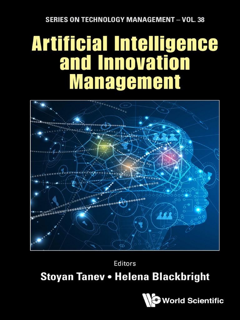 (Series On Technology Management, 38) Stoyan Tanev, Helena Blackbright - Artificial Intelligence ...