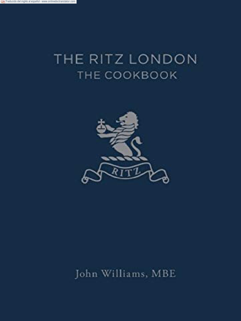 The Ritz London. The Cookbook (Español) | PDF