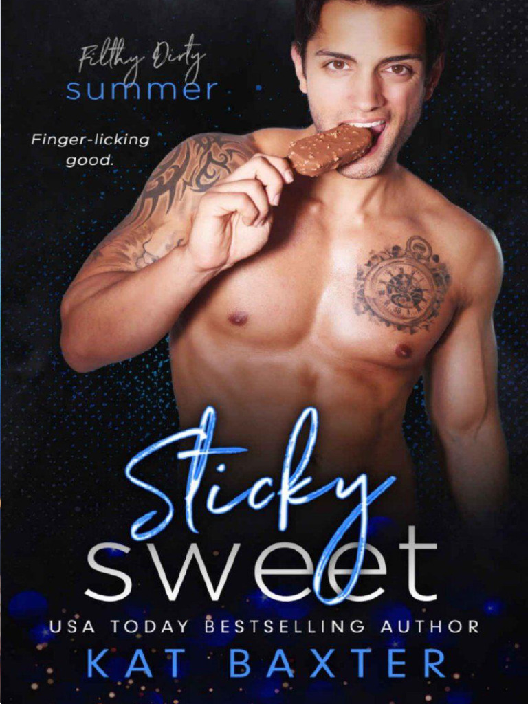 Sticky Sweet - Kat Baxter | PDF