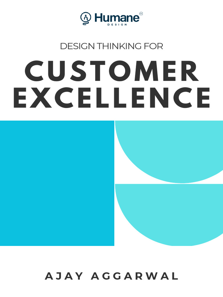 Design Thinking for Customer Excellence | PDF | Design Thinking ...