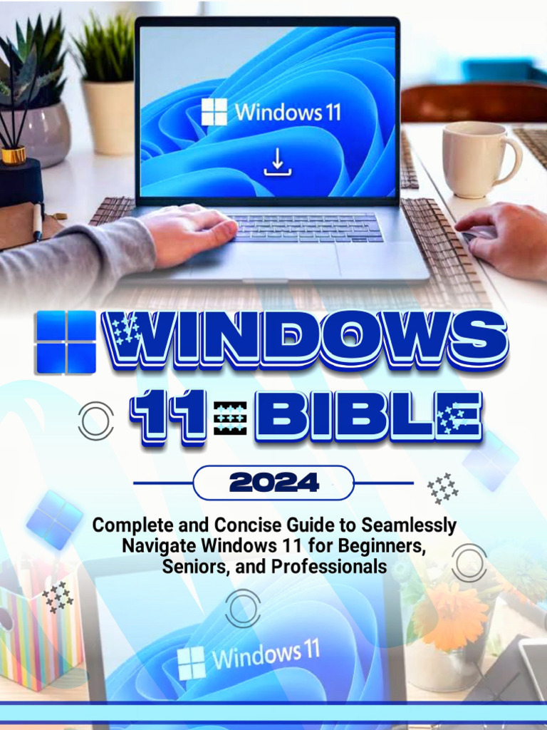 Windows 11 Bible 2024 - Complete - Robinson Cortez | PDF | Microsoft ...