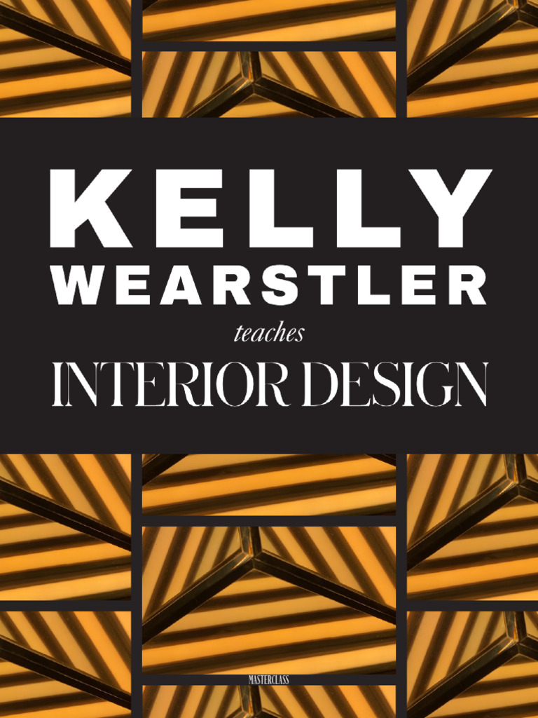 Kelly Wearstler Masterclass Workbook | PDF