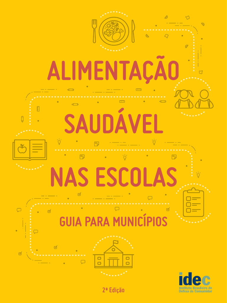 Guia de Alimentacao Saudavel Nas Escolas Edicao2 | PDF | Obesidade ... Guia de Alimentacao Saudavel Nas Escolas Edicao2 | PDF | Obesidade ...