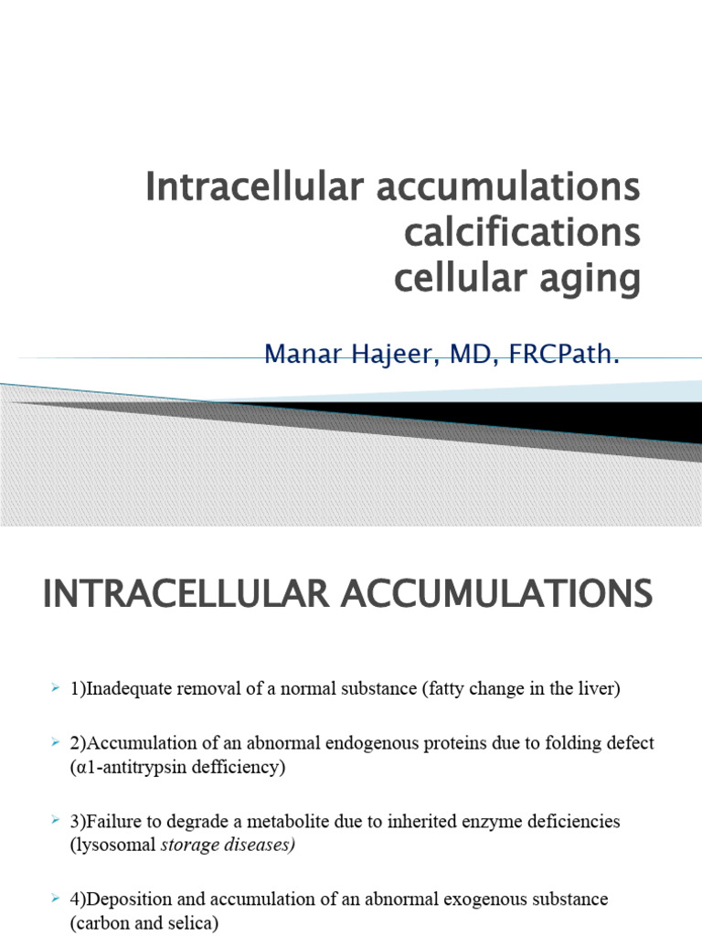 Cell Injury 4, Accumulations | PDF | Medical Specialties | Clinical ...