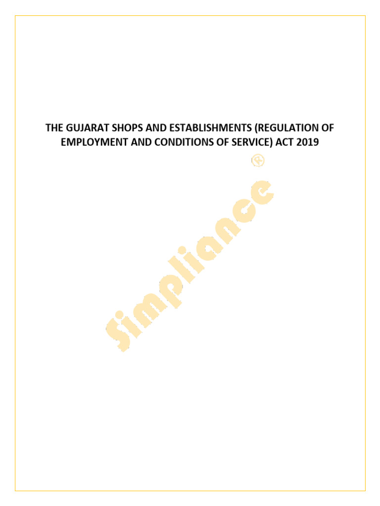 The Gujarat Shops and Establishments (Regulation of Employment and Conditions of Service) Act ...