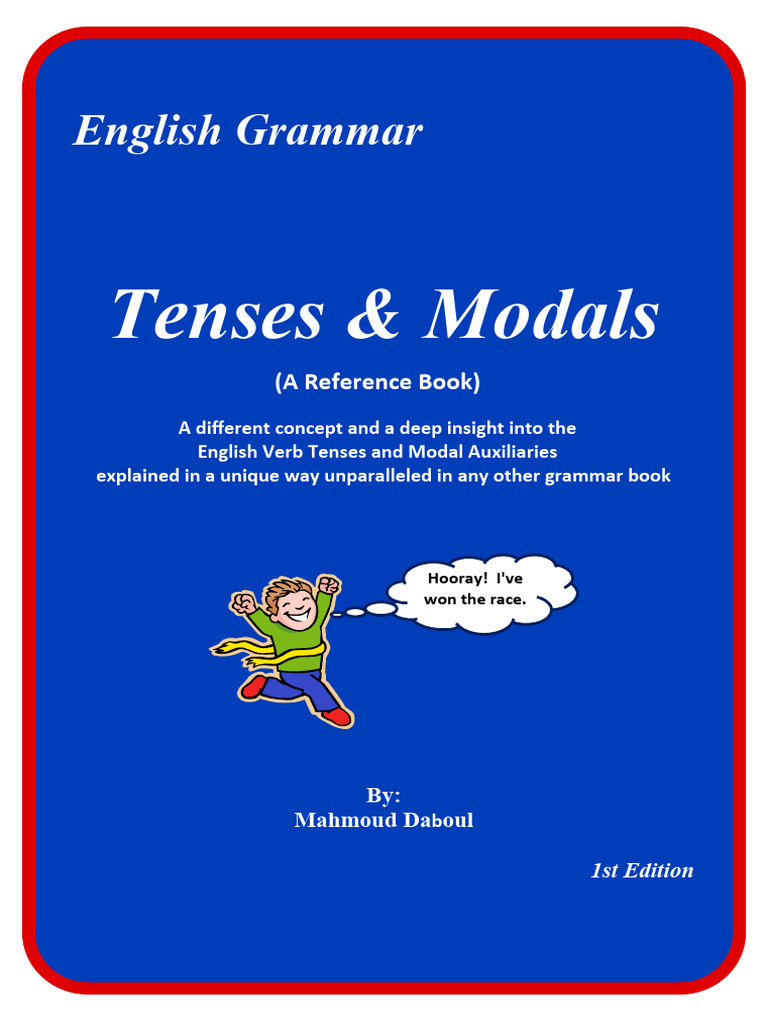 1 Tenses and Modals Book | PDF