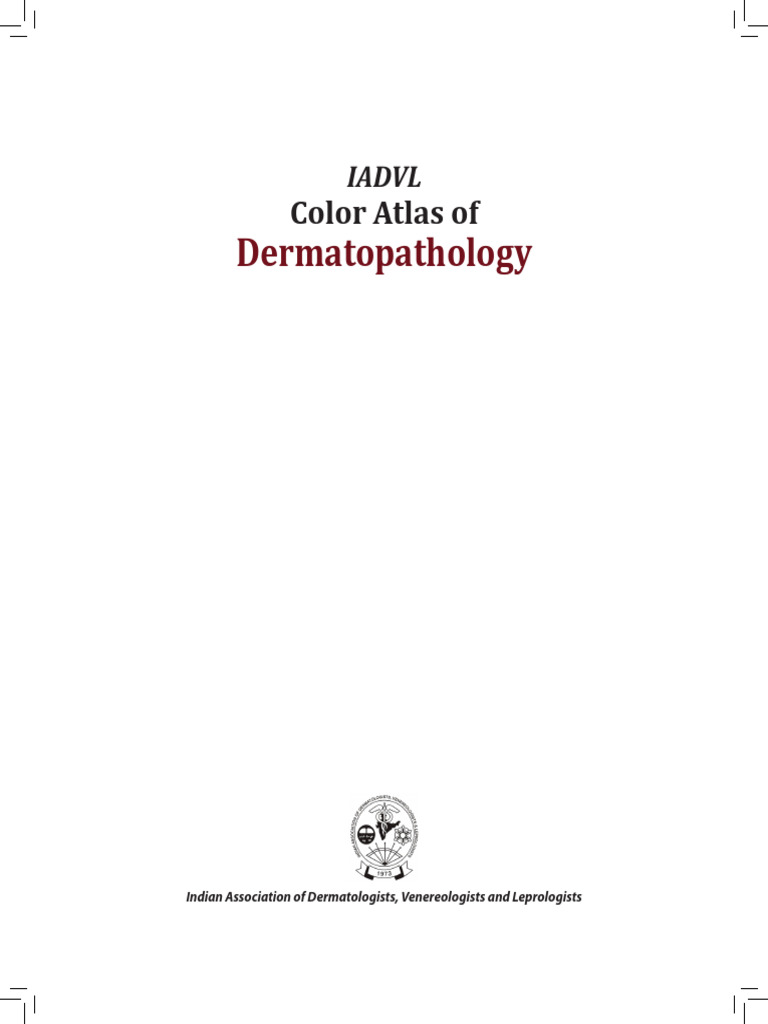 IADVL Color Atlas of Dermatopathology - Book | PDF