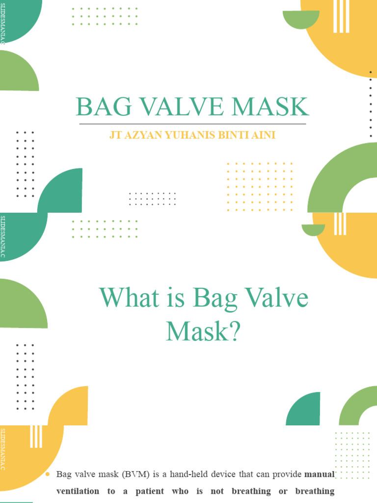 Understanding Bag Valve Masks (BVM) | PDF