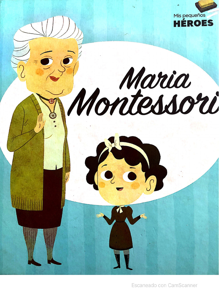 María Montessori Biografía para Niñas y Niños | PDF