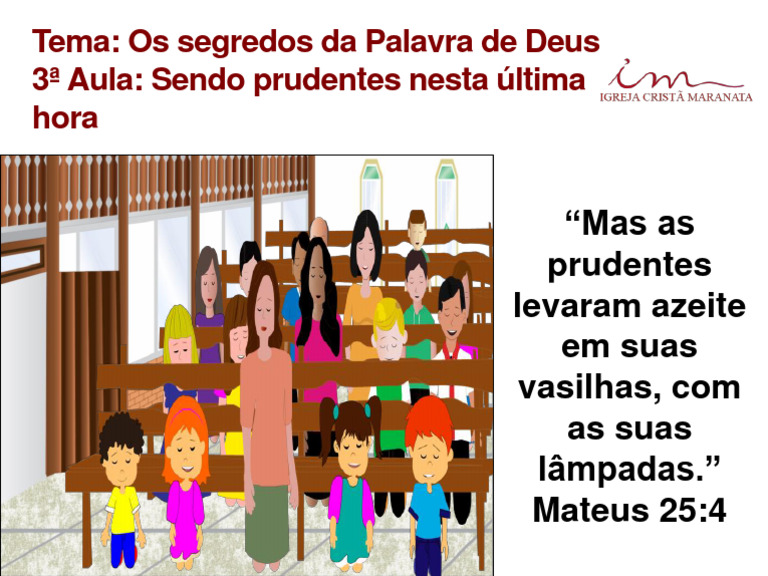 Cartaz - 3a Aula - Os Segredos Da Palavra de Deus - Sendo Prudentes ...