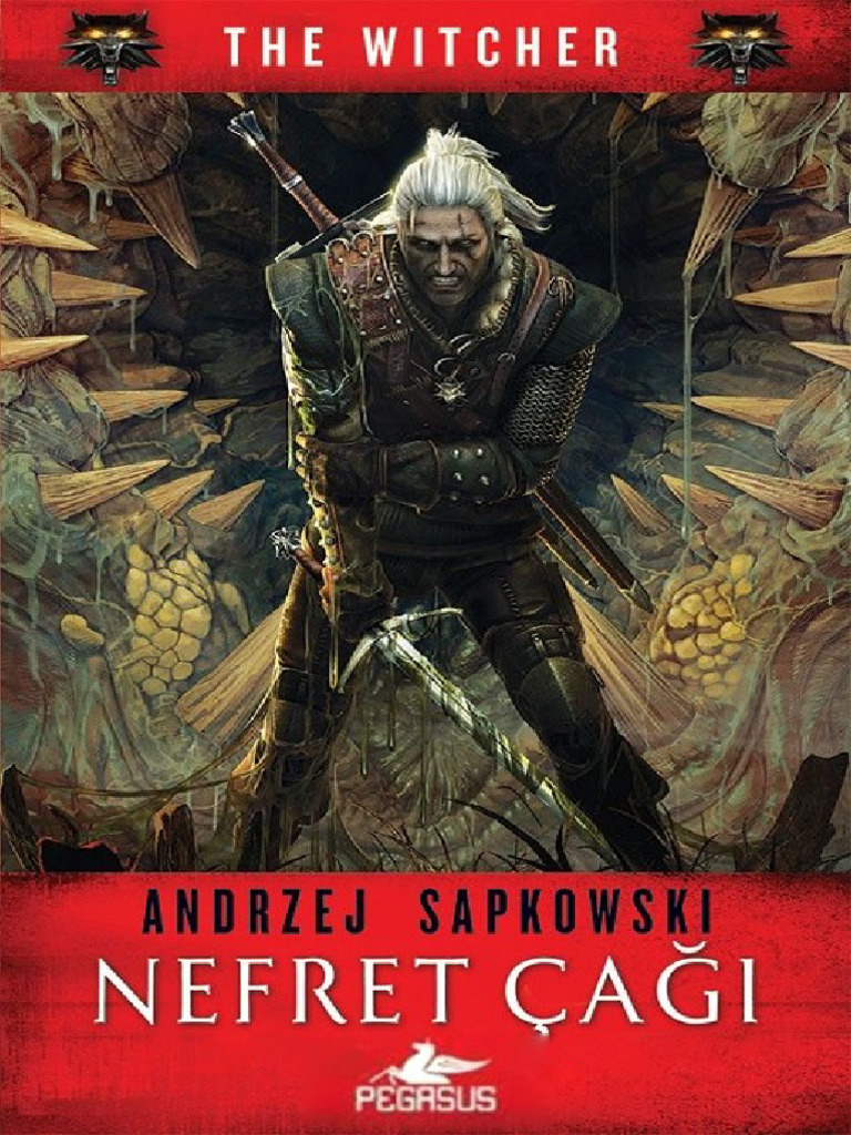 The Witcher 4 Nefret Cagi Andrzej Sapkowski PDF Indir 12449 | PDF