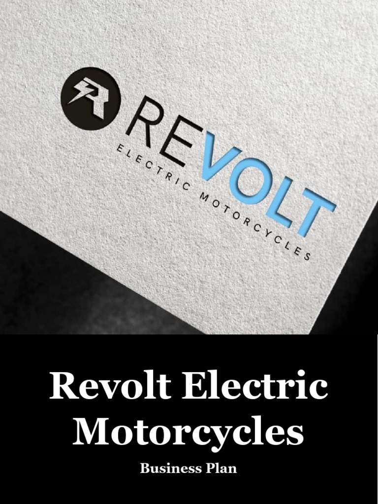 Revolt Electric Motorcycles Business Plan | PDF | Limited Liability ...