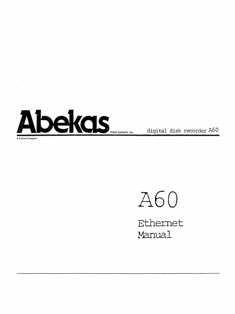 Abekas A60 Digital Disk Recorder Ethernet Preliminary Manual Dec87 ...
