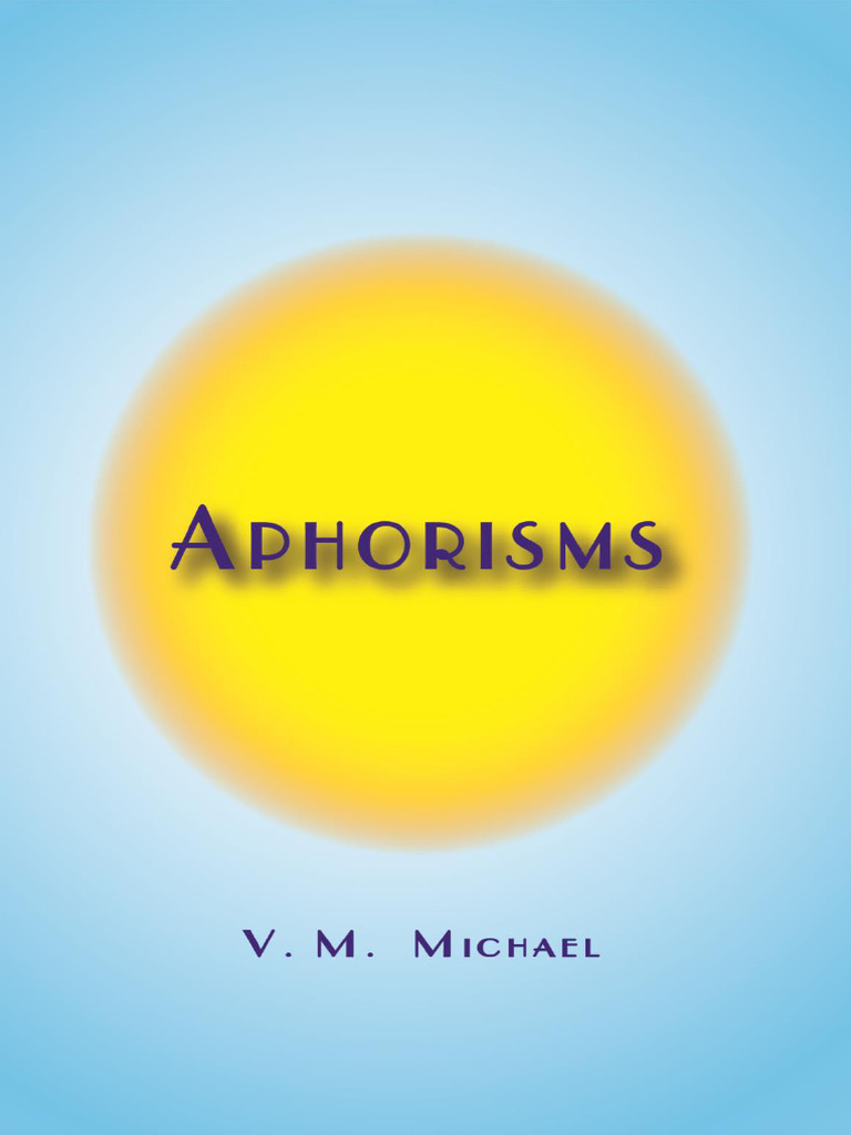 6 - APHORISMS - V.M. MICHAEL English (A5) | PDF | Philosophy | Religion ...