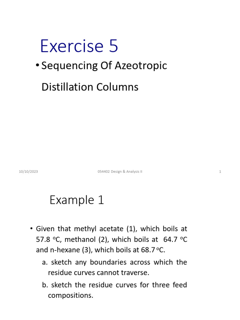 EXERCISE - 05 Azeotropic Distillation | PDF