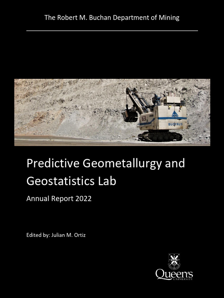 2022 Annual Report Predictive Geomet and Geostats Queens University ...