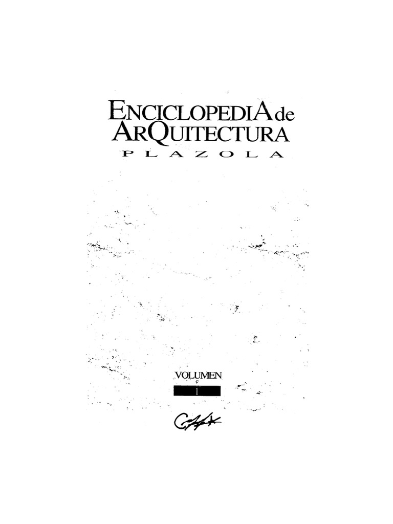 Enciclopedia de Arquitectura Plazola V0L.1 | PDF