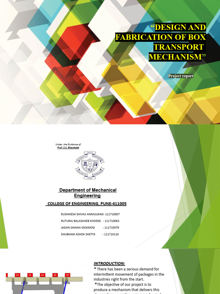 "Design and Fabrication of Box Transport Mechanism: Project Report ...