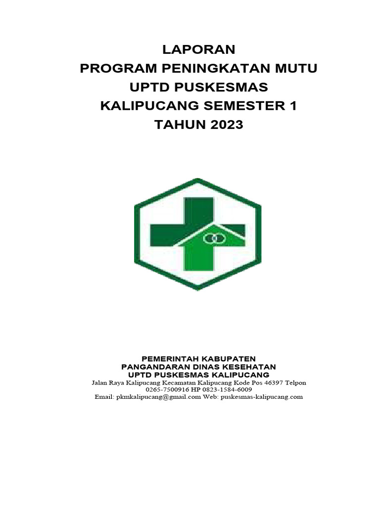 5.1.4.d LAPORAN PENINGKATAN MUTU PUSKESMAS KALIPUCANG SEMESTER 1 TAHUN 2023 | PDF
