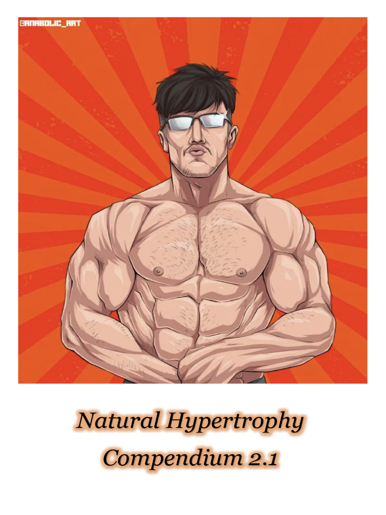 Natural Hypertrophy Compendium Oct 2023 2.1-1 | PDF