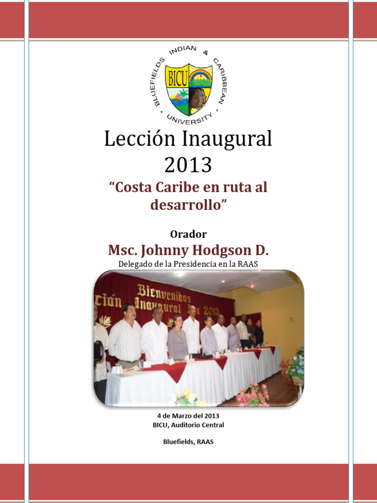 Costa Caribe en Ruta Al Desarrollo - Johnny Hodgson Leccion Inaugural ...