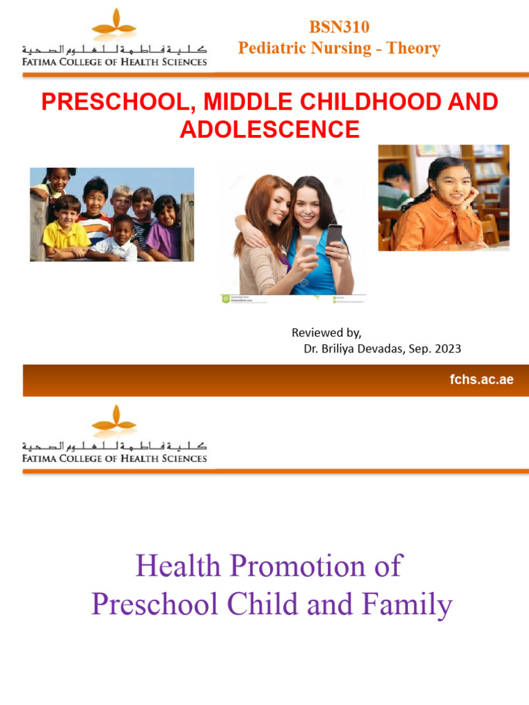 BSN310 - Week 4 - Health Promotion During Preschool, School Age and ...