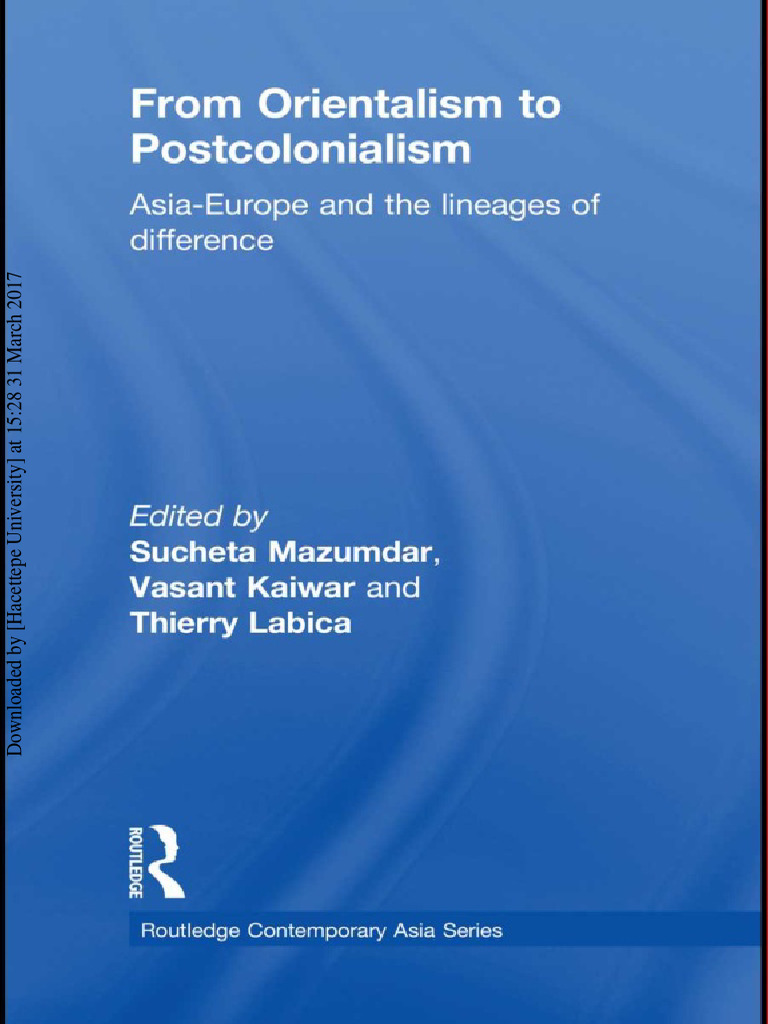 Orientalism to Postcolonialism Analysis | PDF