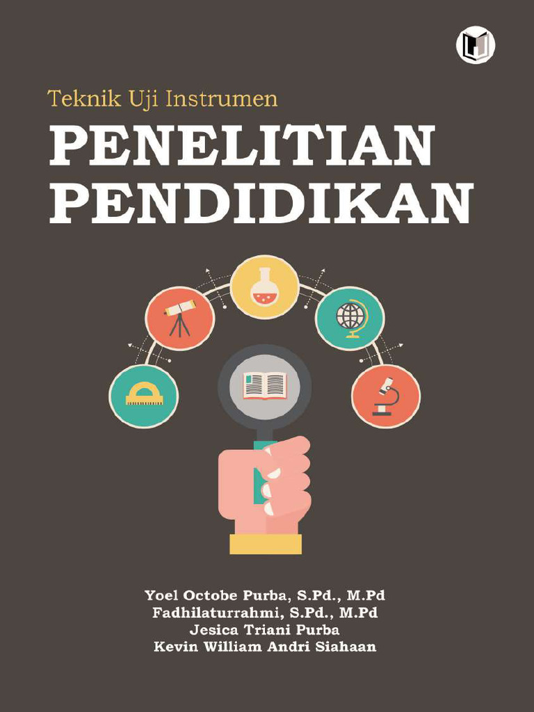 Teknik Uji Instrumen Penelitian Pendidikan Oleh Fadhilaturrahmi | PDF