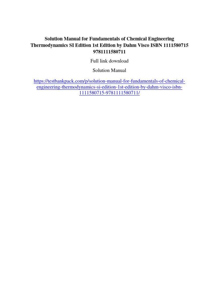 Solution Manual For Fundamentals of Chemical Engineering Thermodynamics ...